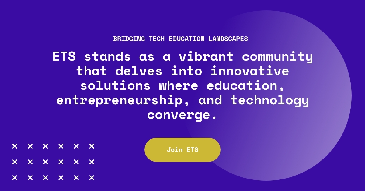 ETS Hub - Empowering Tech Students & Innovators